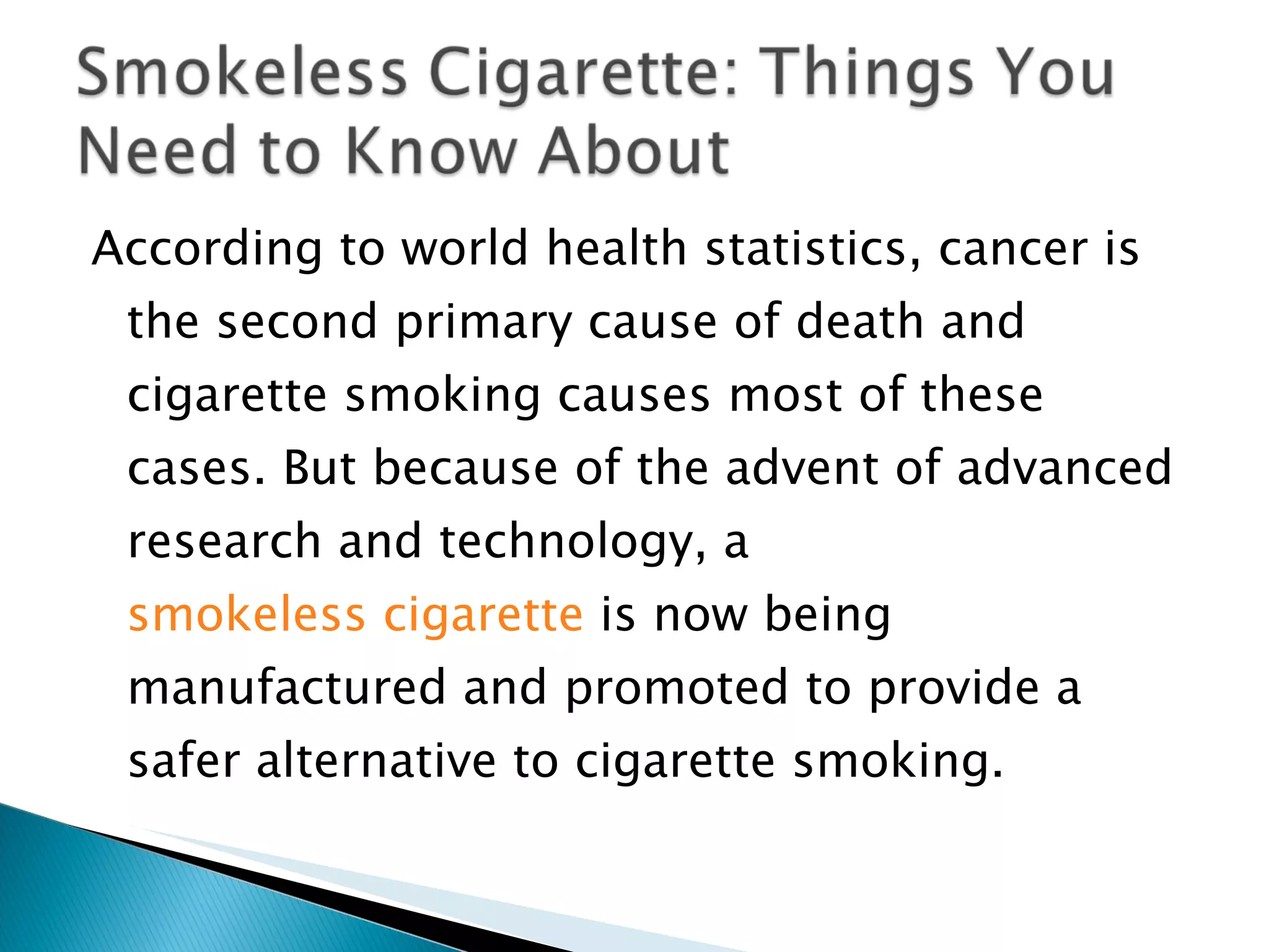 All about smokeless cigarette | PPT | Illegal Drugs, Tobacco ...
