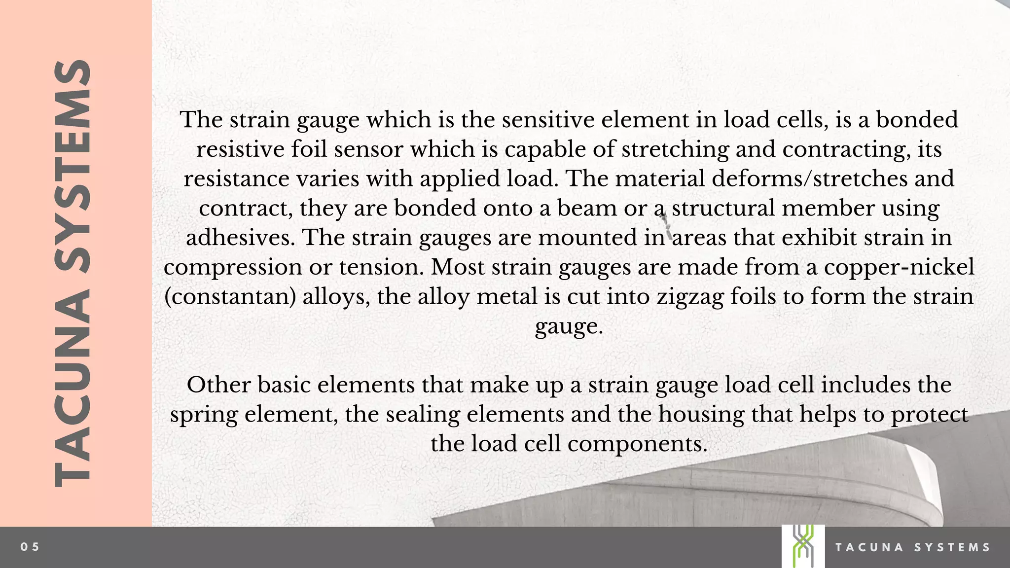 All About Strain Gauge Load Cell - Tacuna Systems | PPT