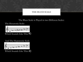 Blues Presentation | PPTX | Blues | Music