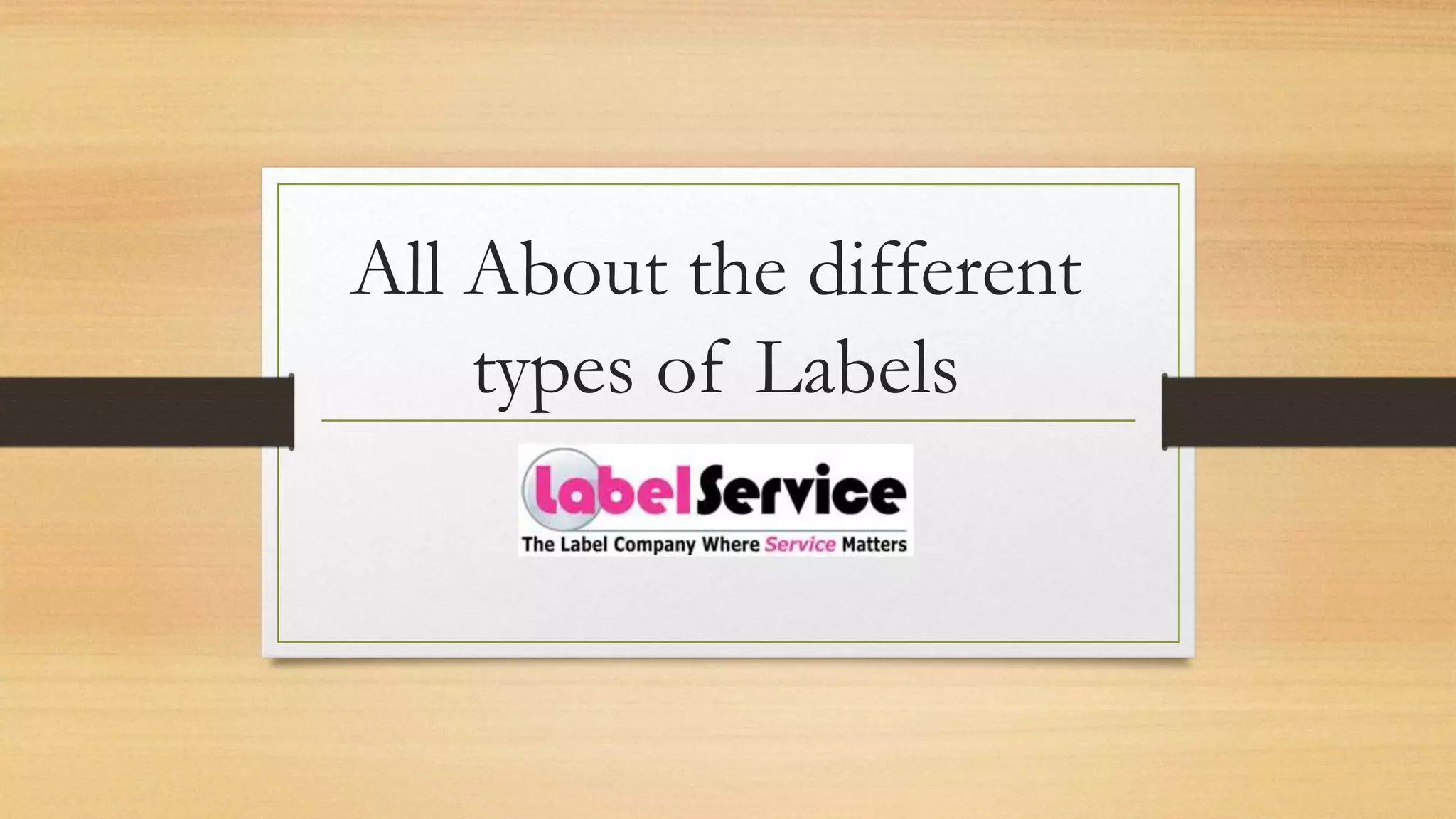 All about the different types of labels | PPT