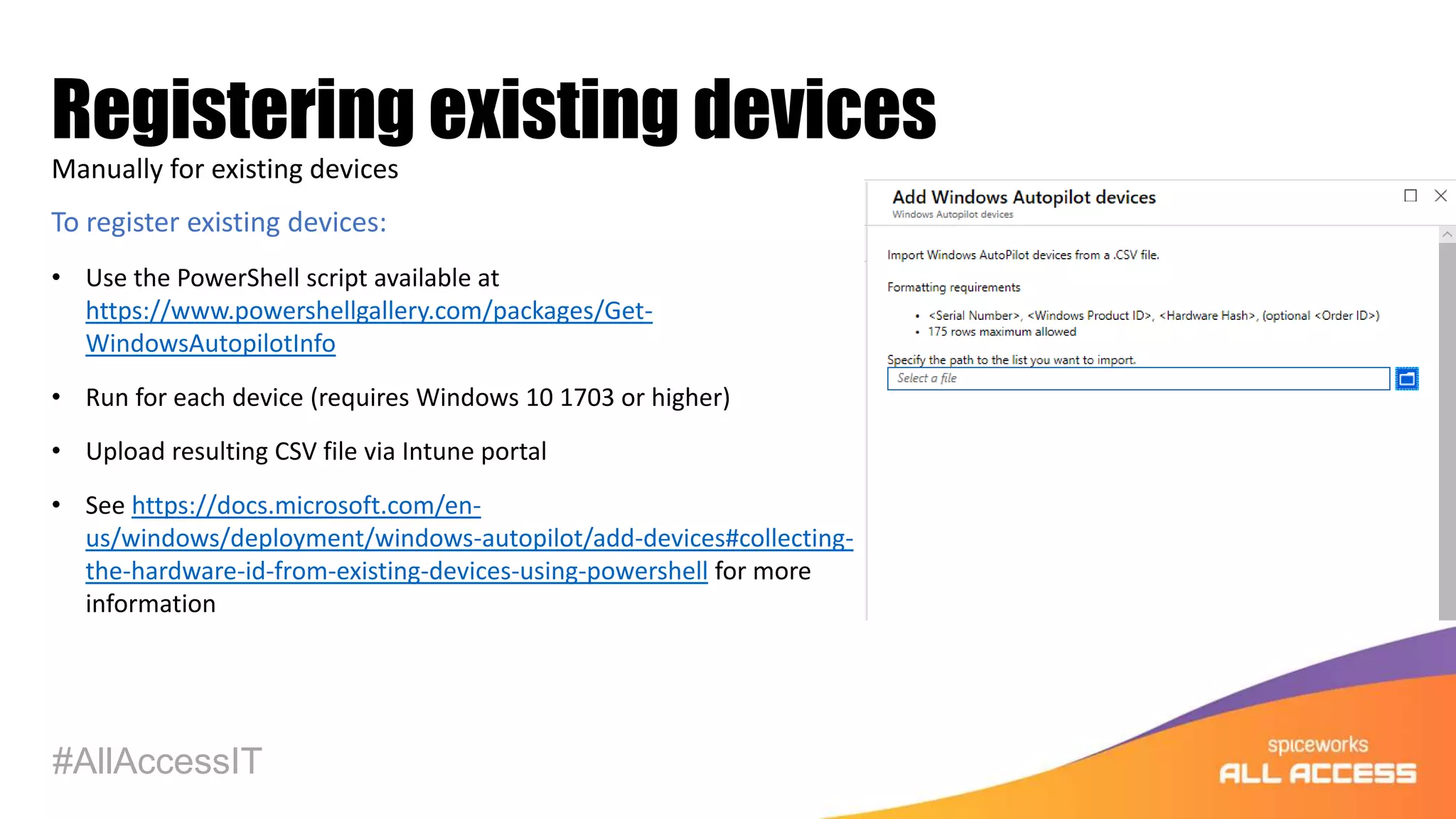 SpiceWorks All Access IT 2019 Windows Autopilot | PPTX