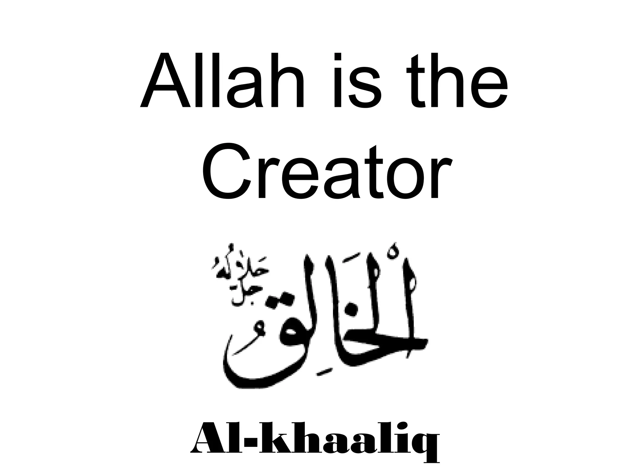 Allah is the Creator | PPS