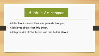 Allah's names: Ar-rahman (The most gracious).pptx
