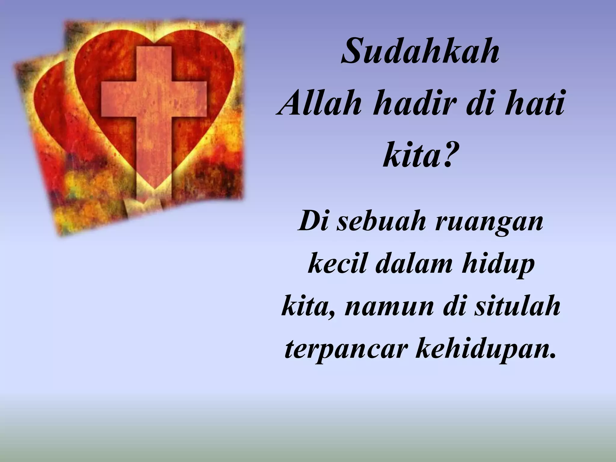 Allah hadir di ruang manusia | PPTX