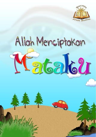 Allah menciptakan mataku | PDF