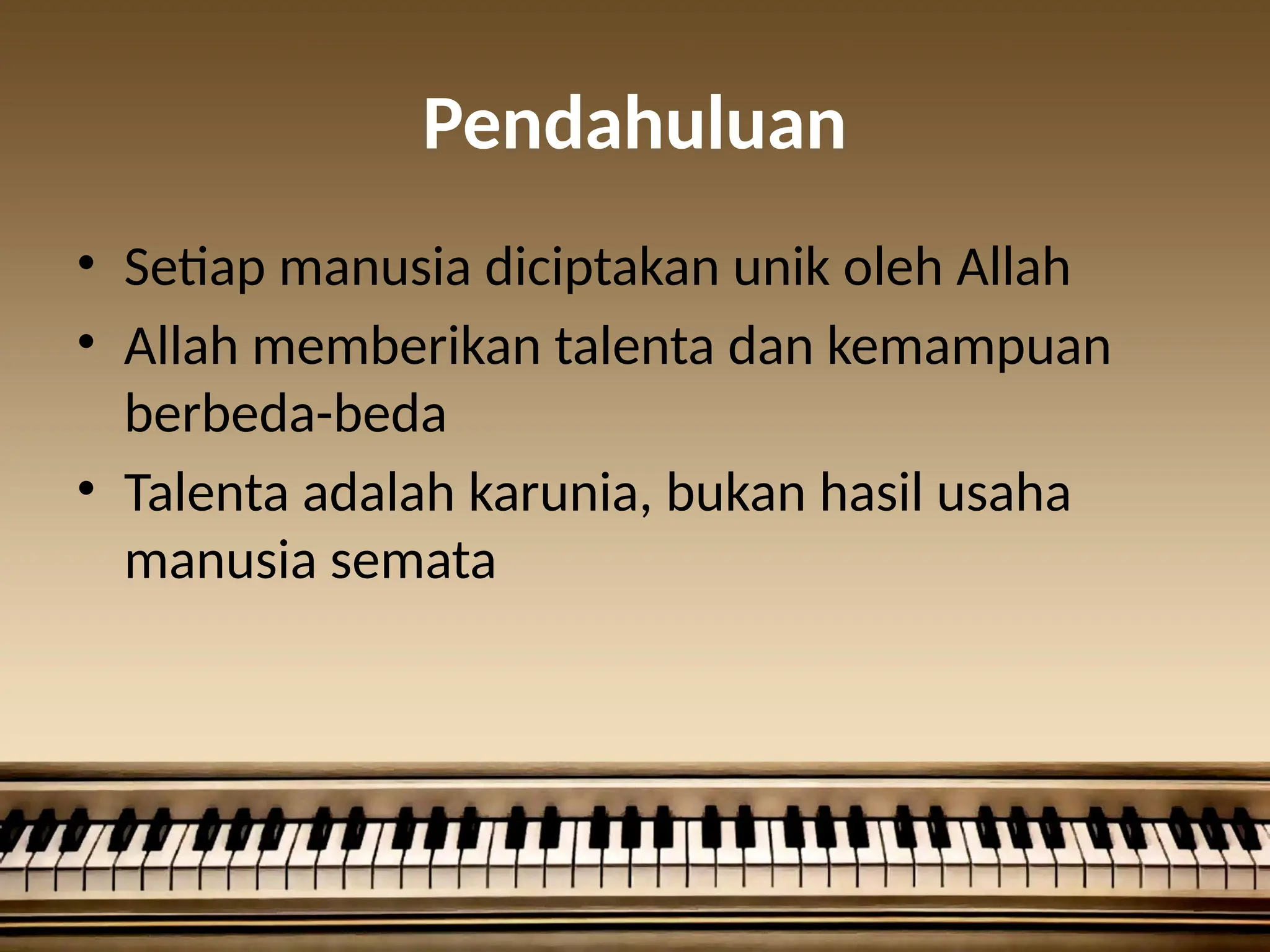 Allah Menganugerahkan Talenta Pada Manusia bab 2.pptx