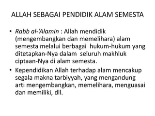 Allah sebagai pendidik | PPTX
