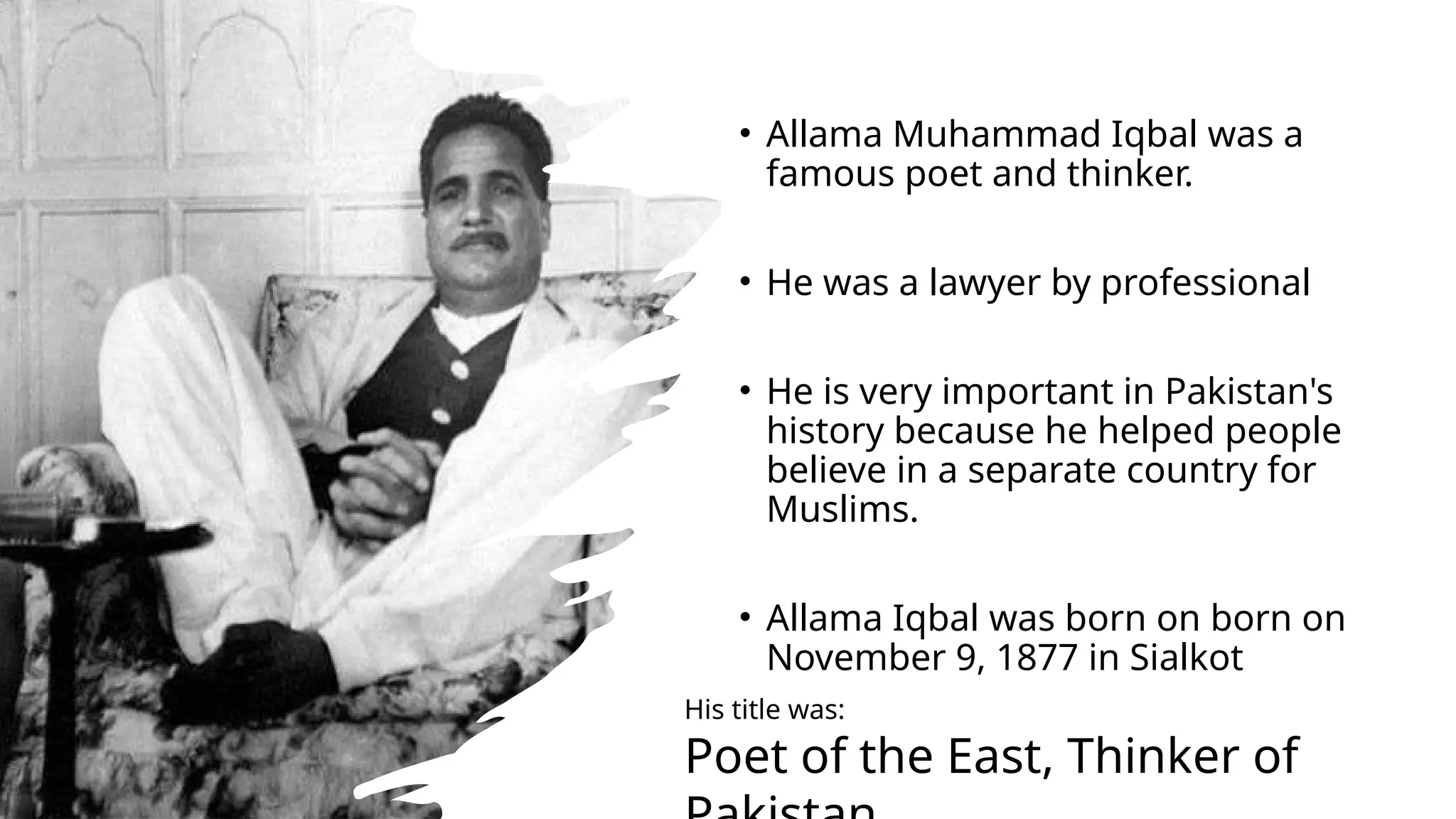 Who Allama Muhammad Iqbal? Pakistan National Poet | PPTX