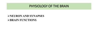 REVIEW OF ANATOMY AND PHYSIOLOGY OF BRAIN.pptx