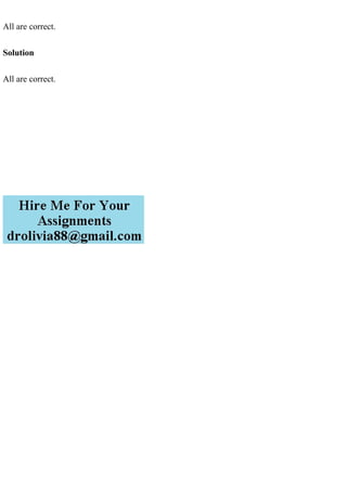All are correct.SolutionAll are correct..pdf