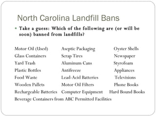 NC Landfill Bans | PPT