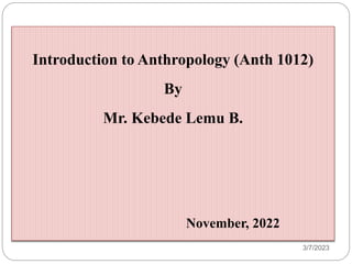 Introduction to Anthropology Course | PPTX