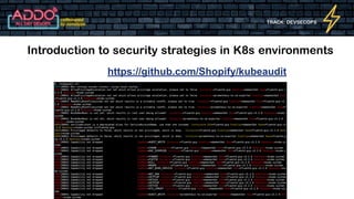 Evolution of security strategies in K8s environments- All day devops | PDF