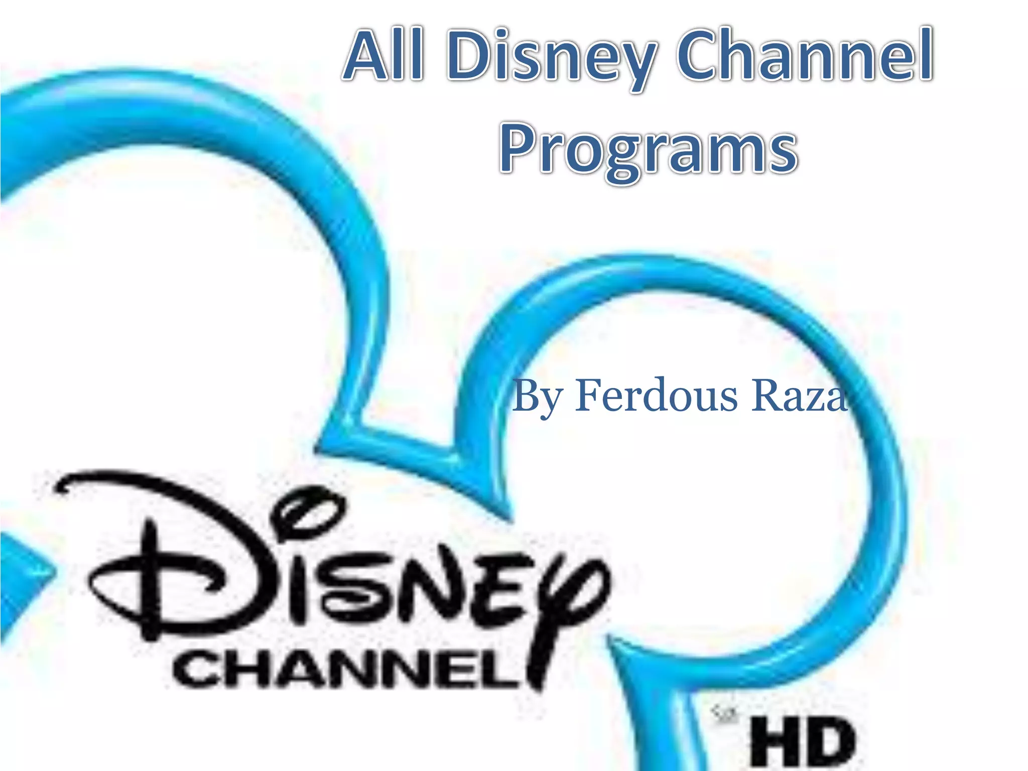 All disney channel programs | PPTX