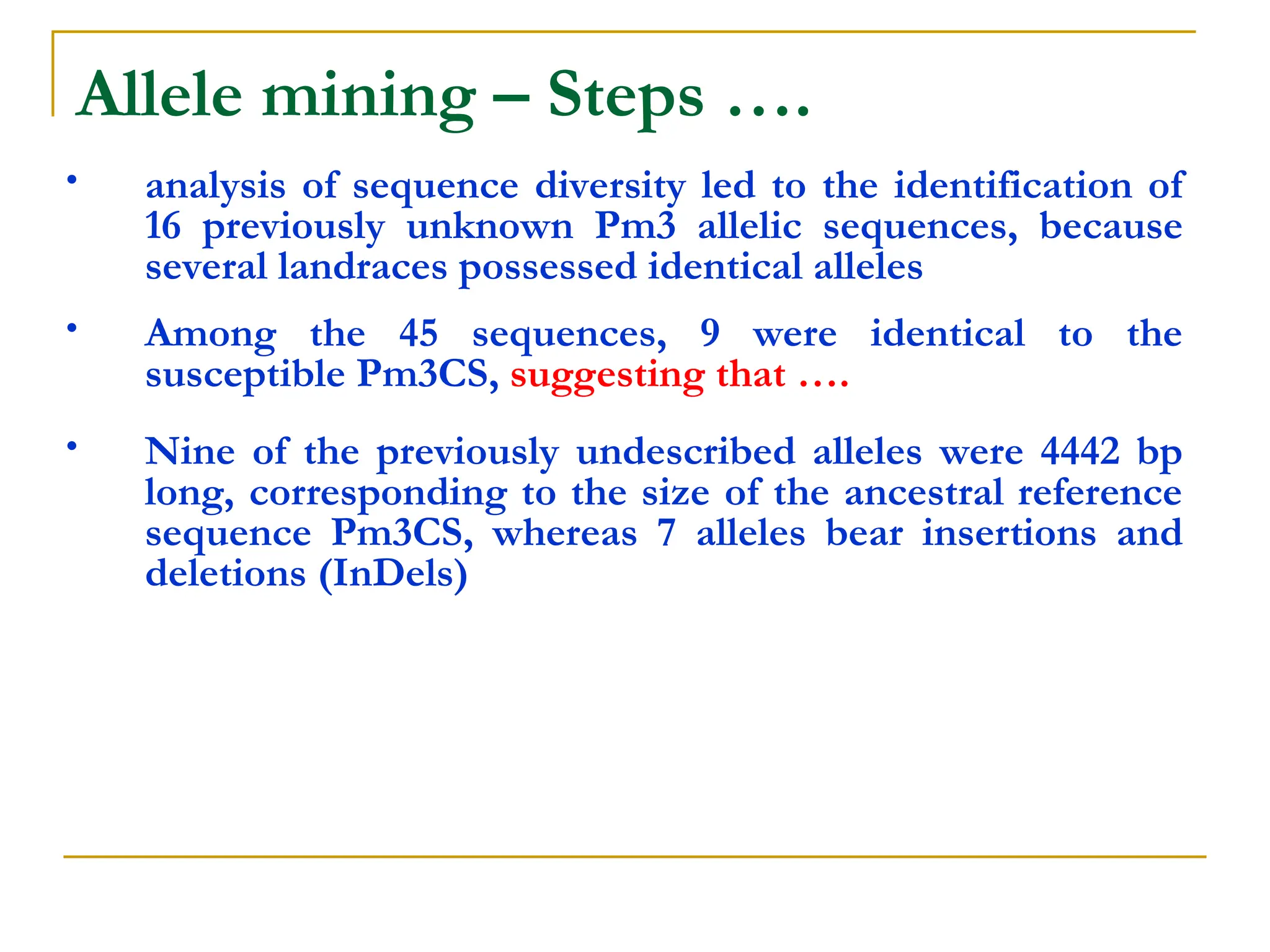 Allele mining-Utilization of PGR in plant breeding.ppt