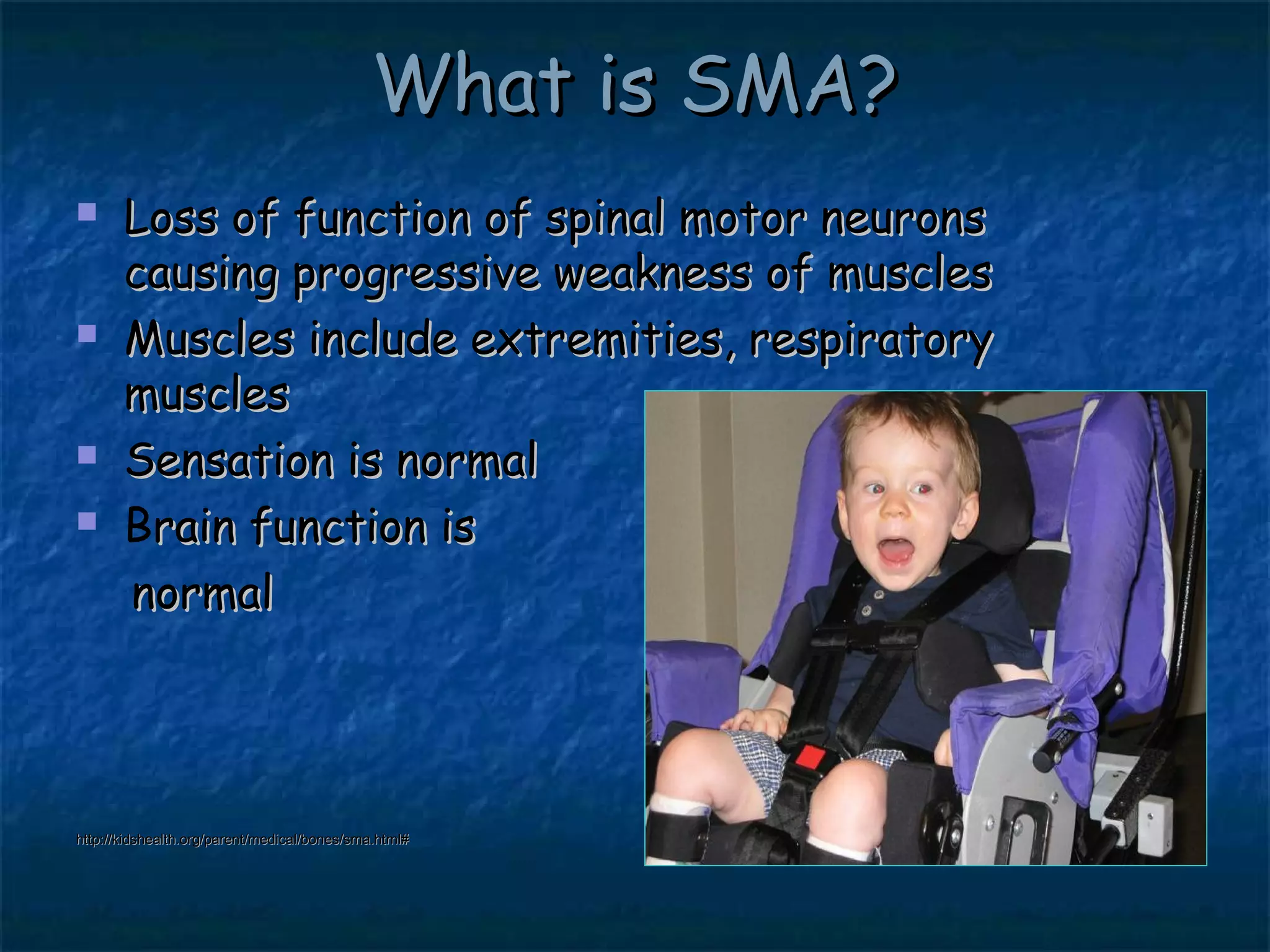 spinal muscular atrophy sma by allelieh | PPT