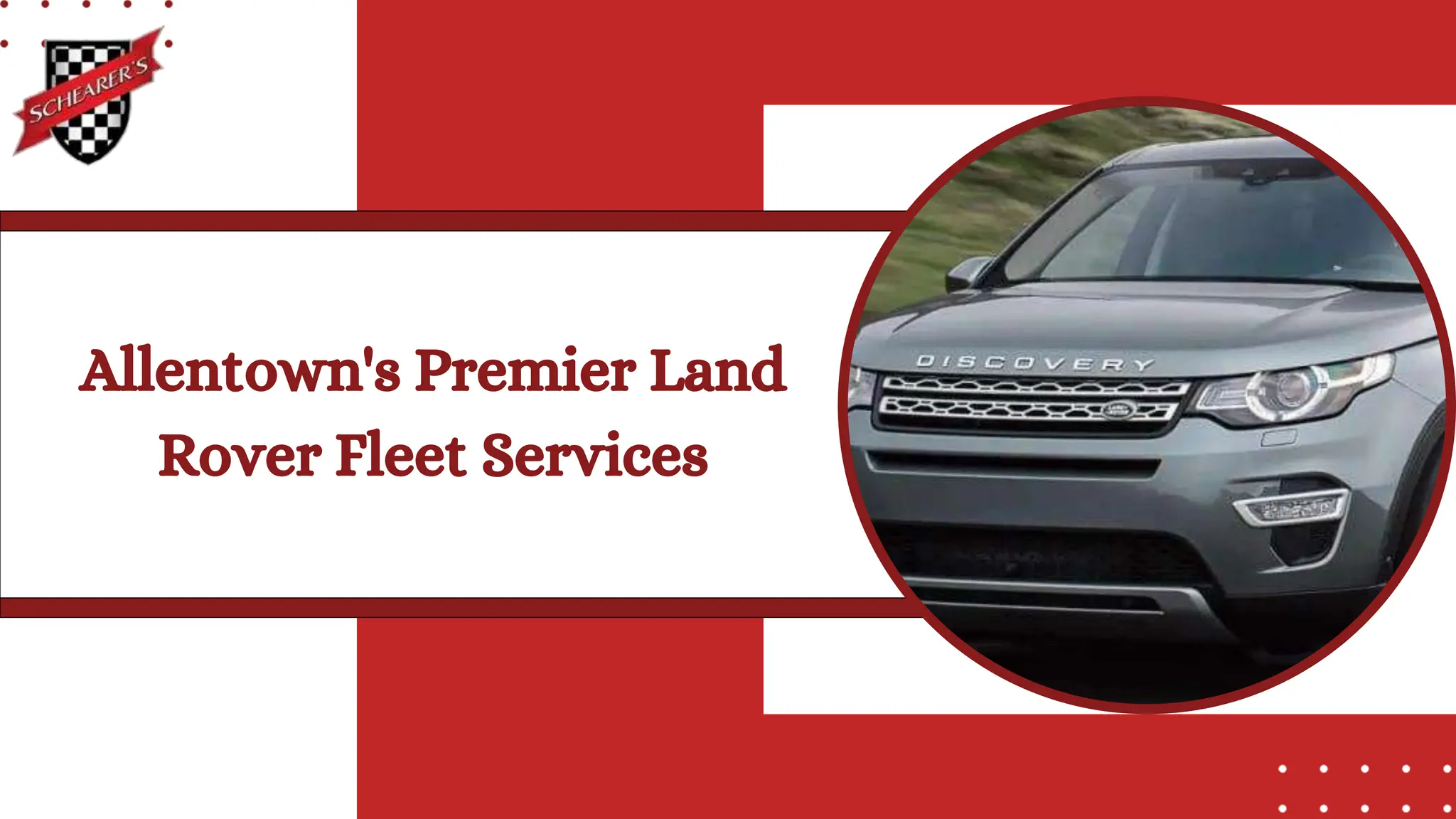 Allentown's Premier Land Rover Fleet Services | PPT