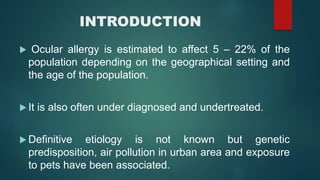 Allergic Conjunctivitis - Dr Arnav Saroya | PPTX