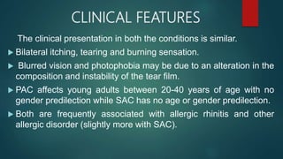 Allergic Conjunctivitis - Dr Arnav Saroya | PPTX