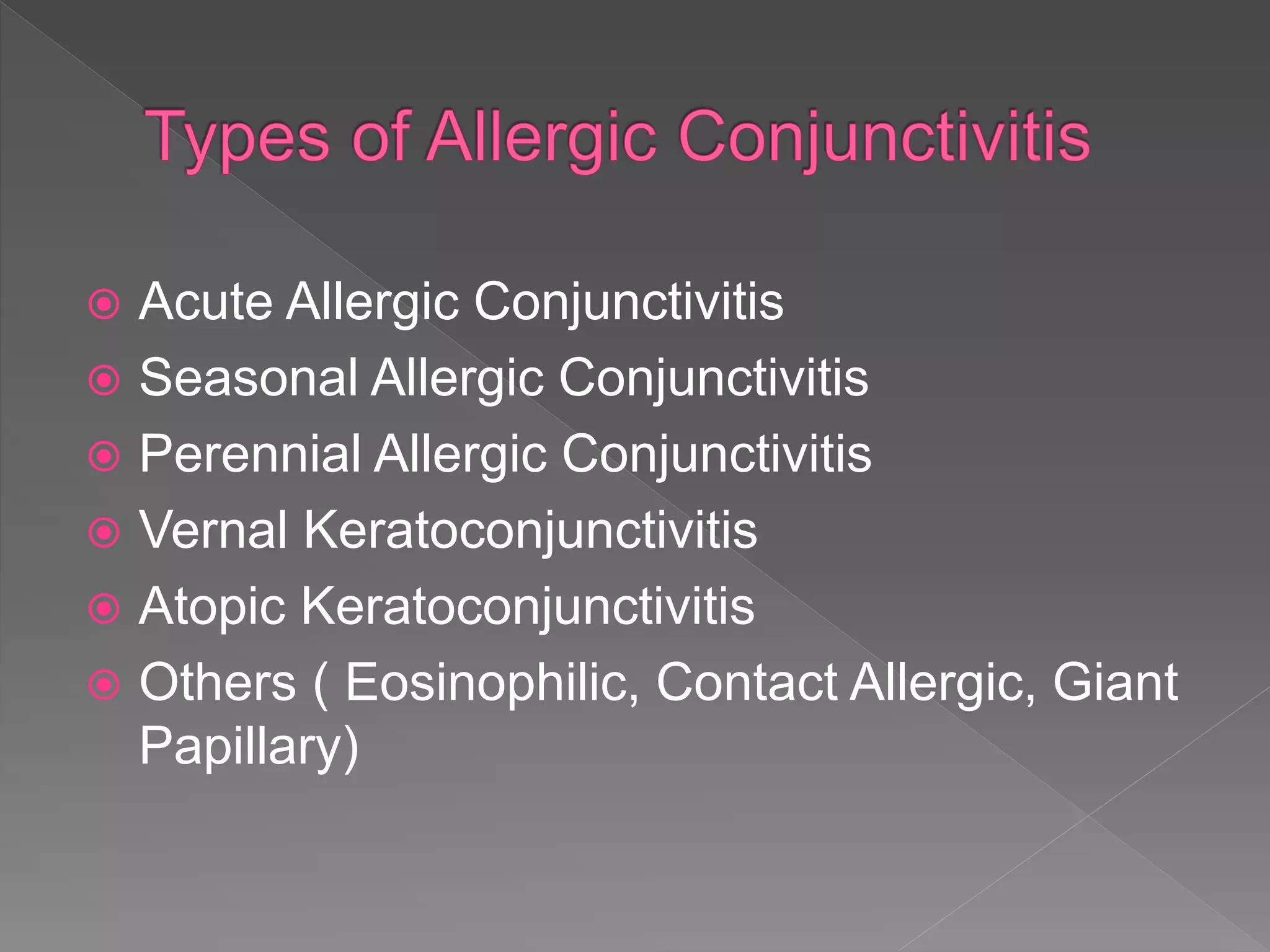 Allergic conjunctivitis | PPTX