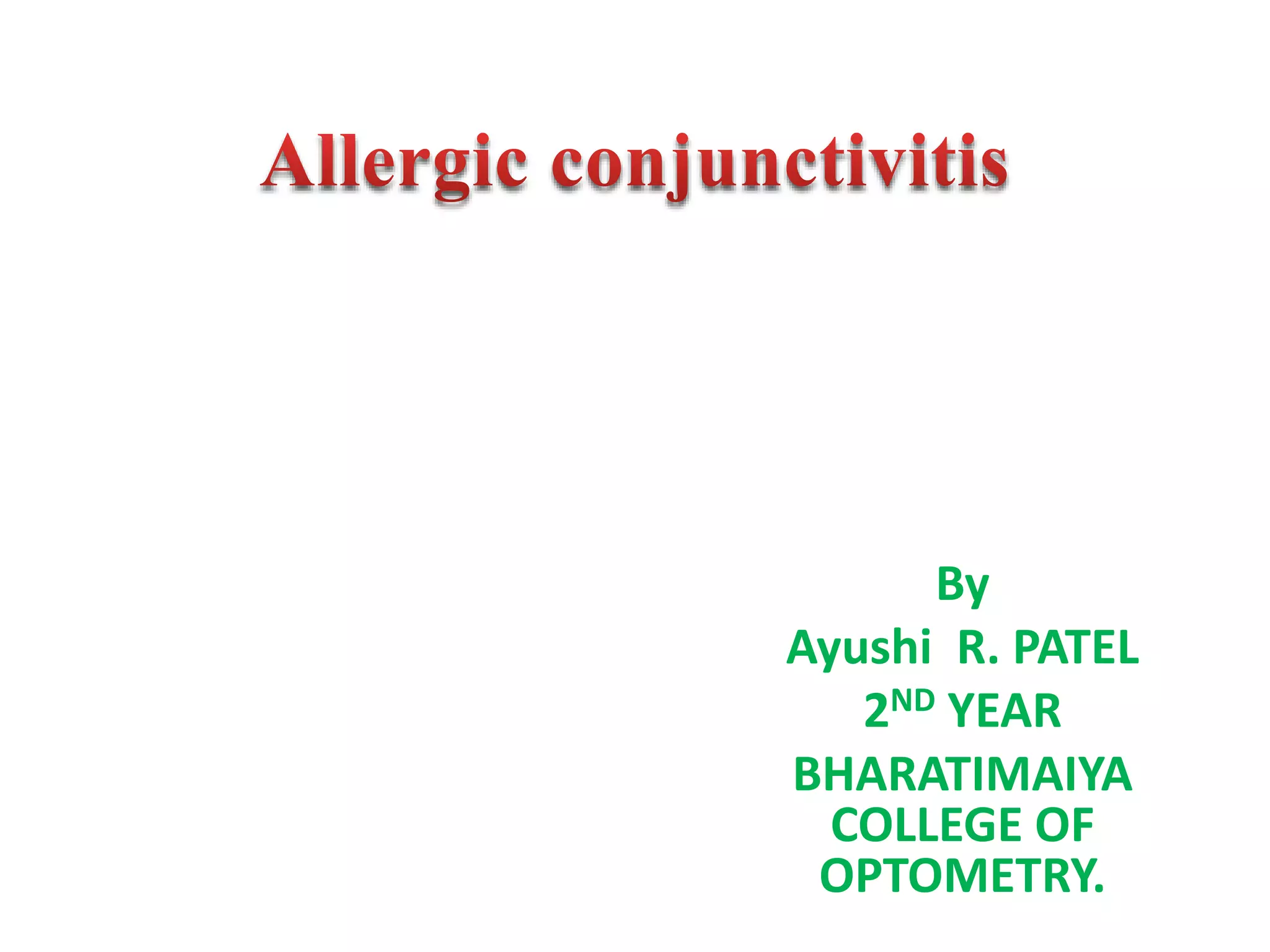 Allergic conjunctivitis | PPTX