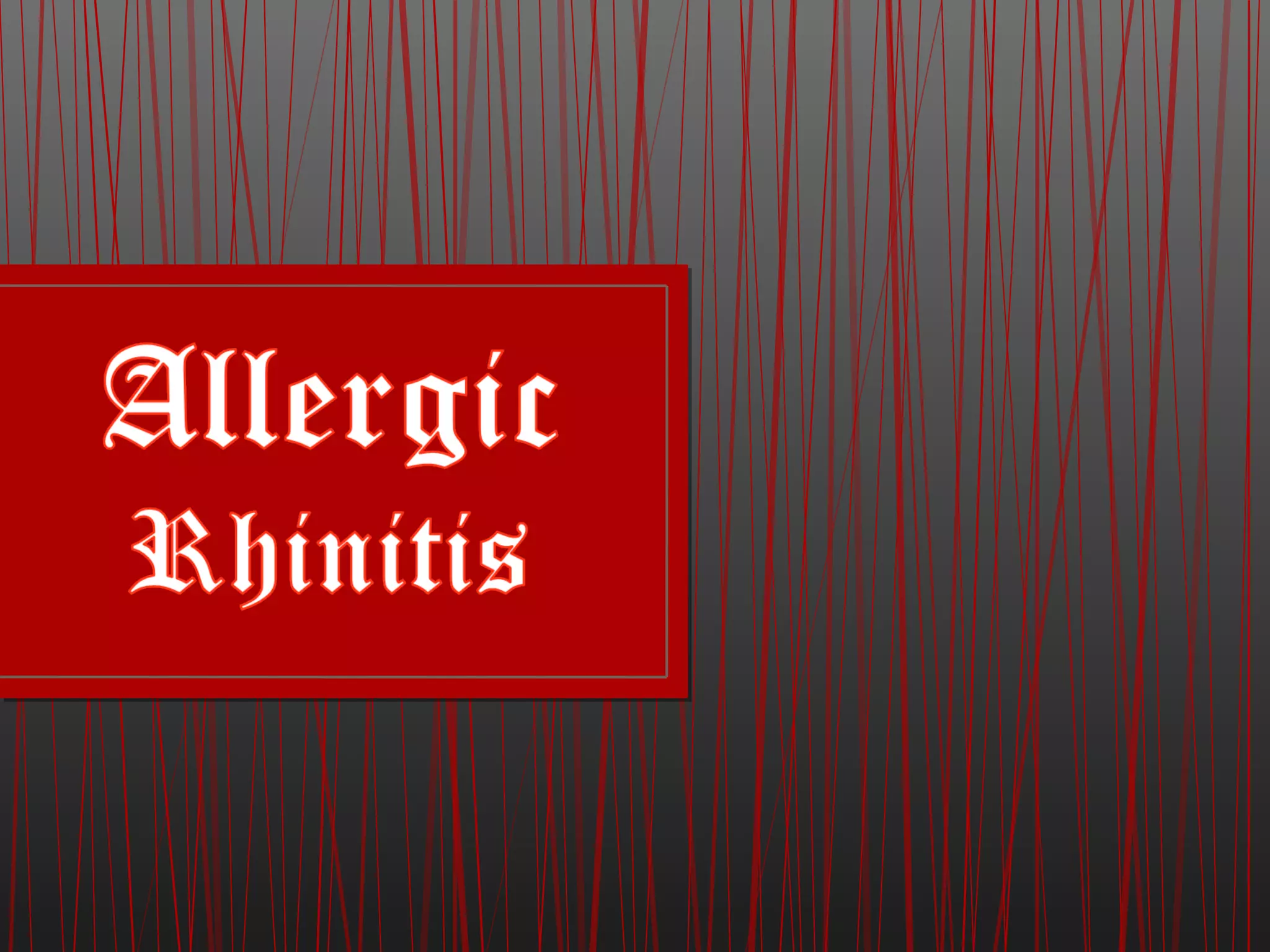 Allergic rhinitis | PPT