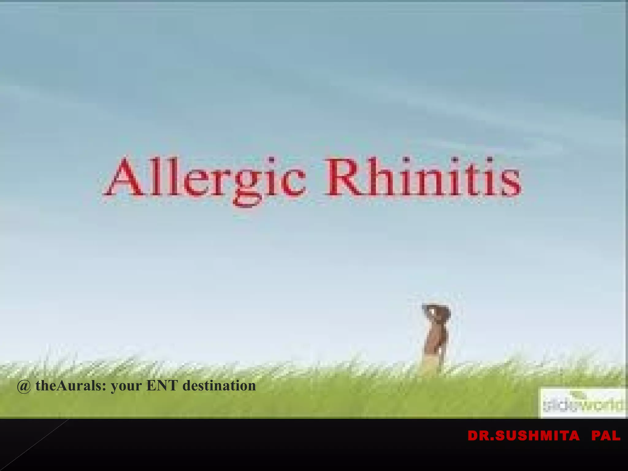 Allergic rhinitis:simple answers for a few questions | PPT