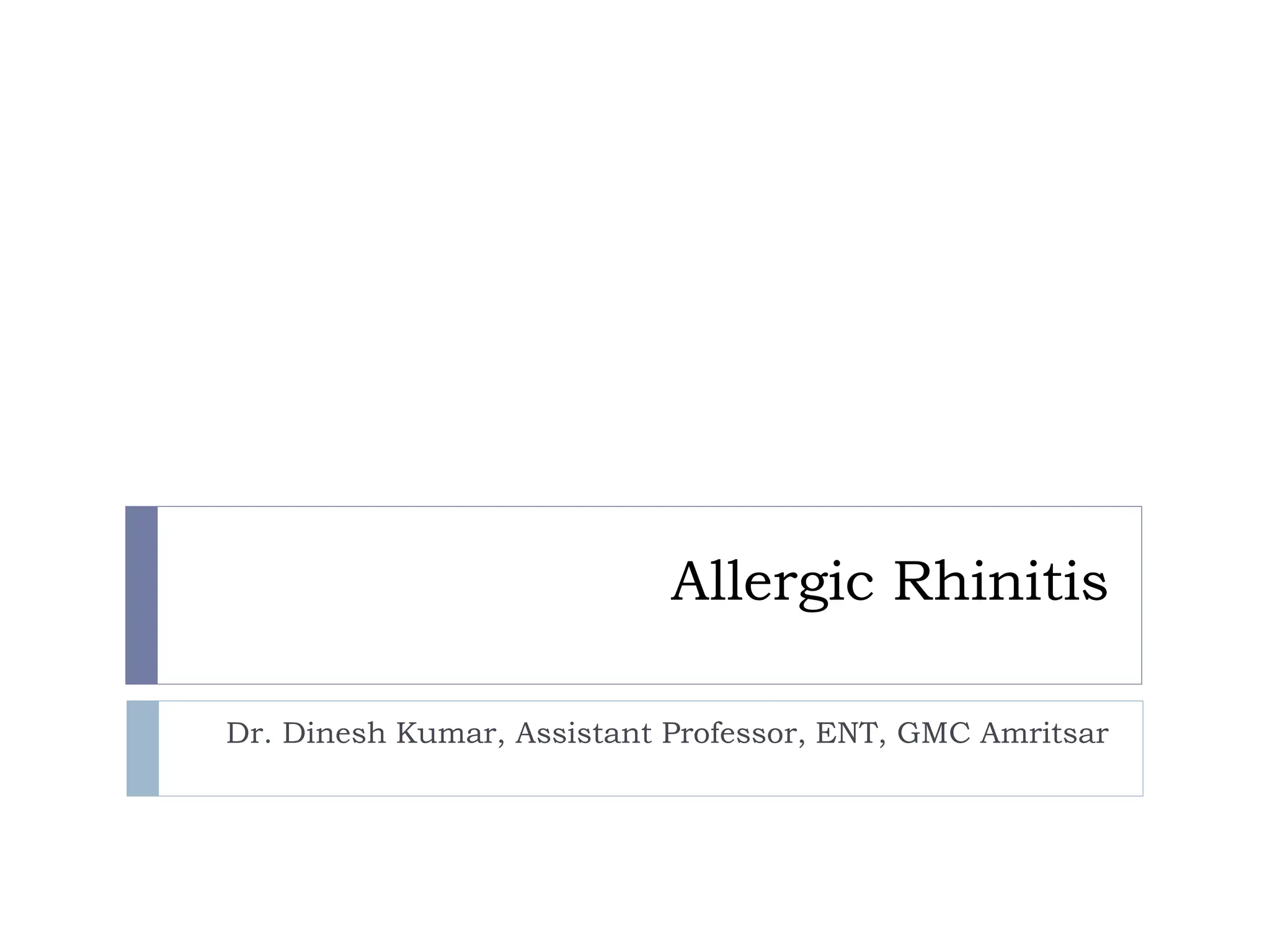 Allergic Rhinitis.pptx