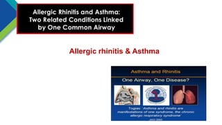 Allergic Rhinitis and Co-morbid Asthma.pptx