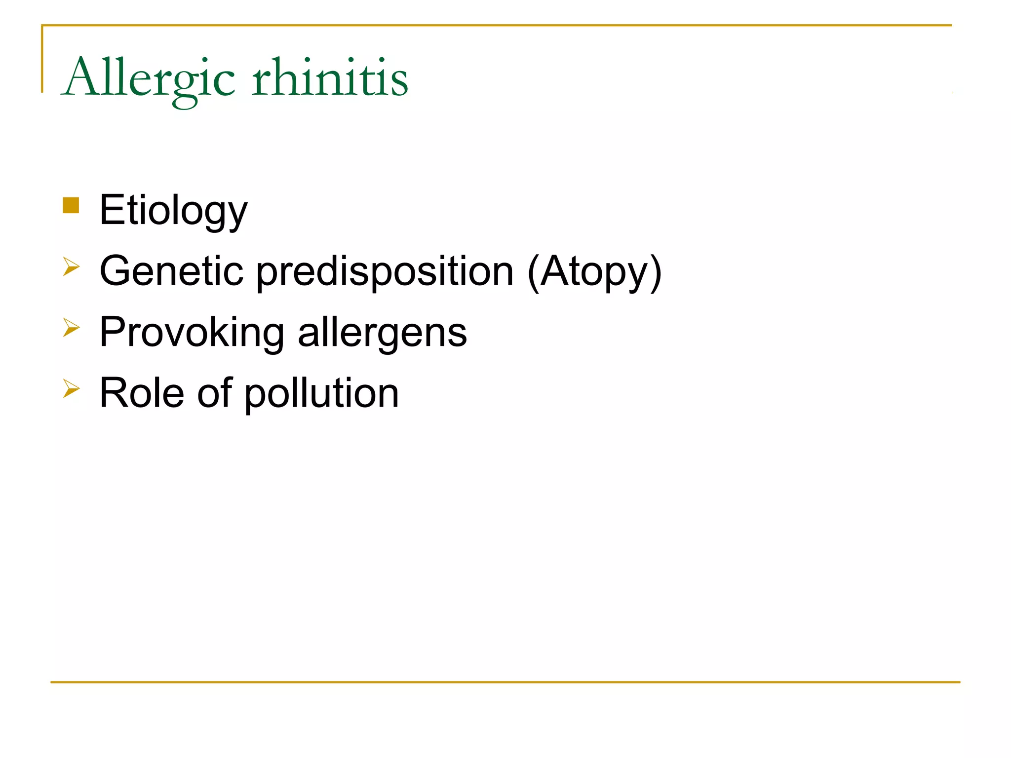 Allergic rhinitis & vasomotor rhinitis theory modified dr.bakshi-17.05.06