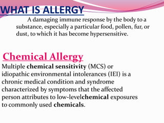 Allergies due to chemicals | PPTX