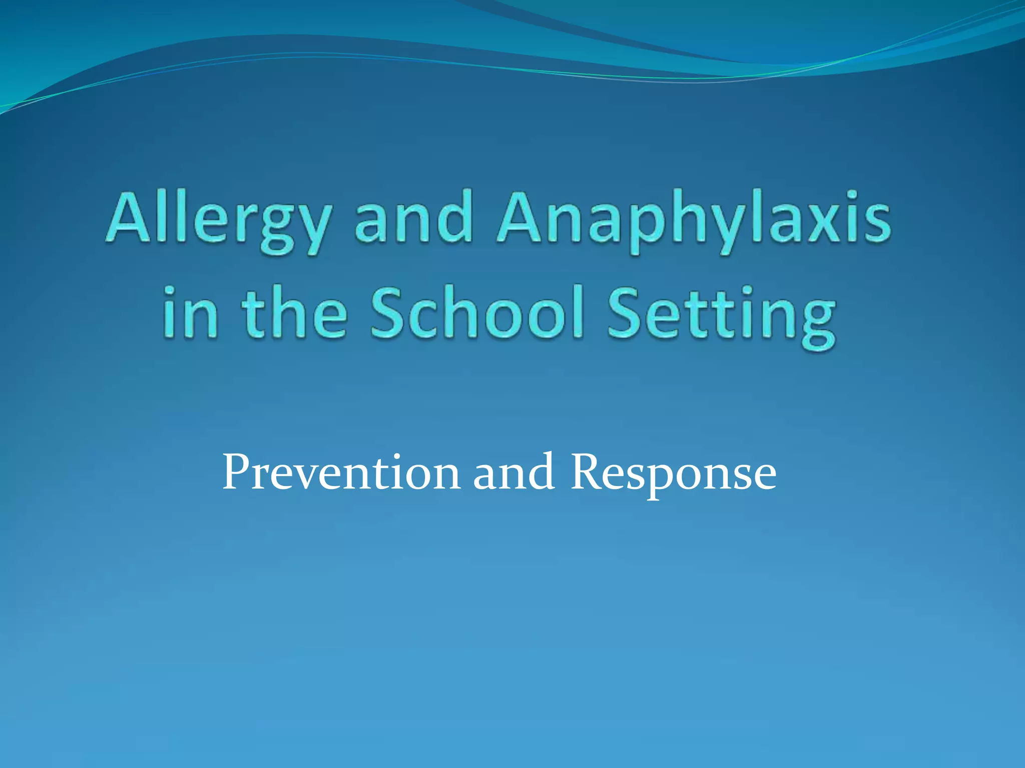 allergy_and_anaphylaxis.ppt