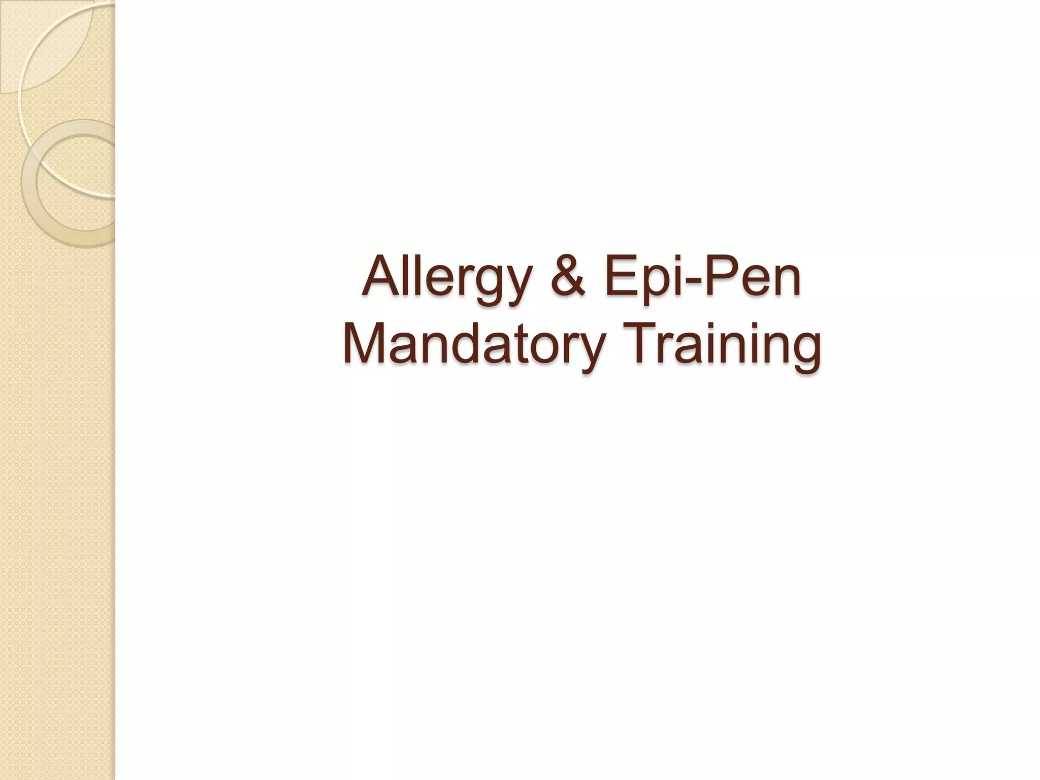 Allergy and epi pen | PPTX