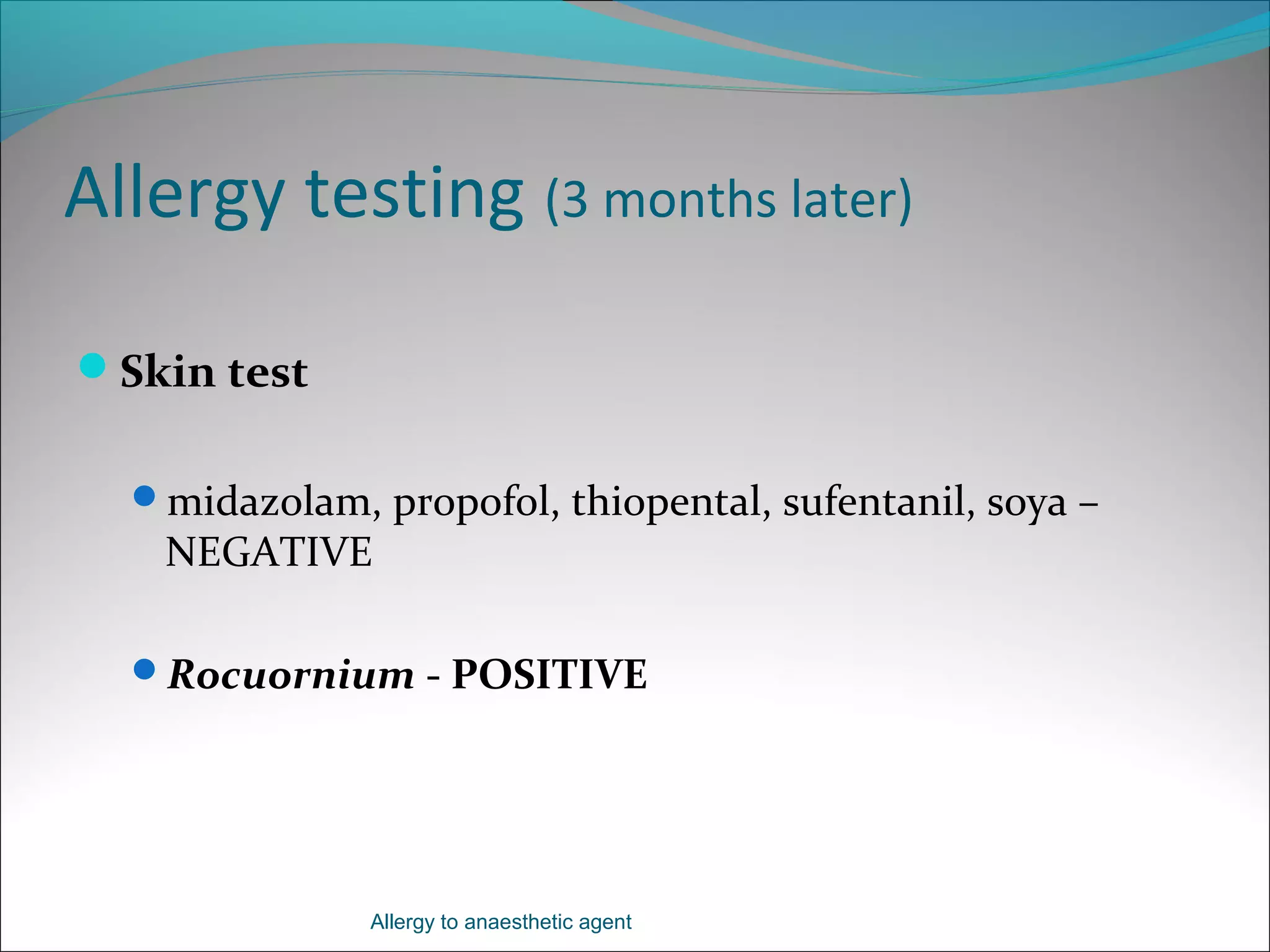 Allergy to anaesthetic agent | PPT