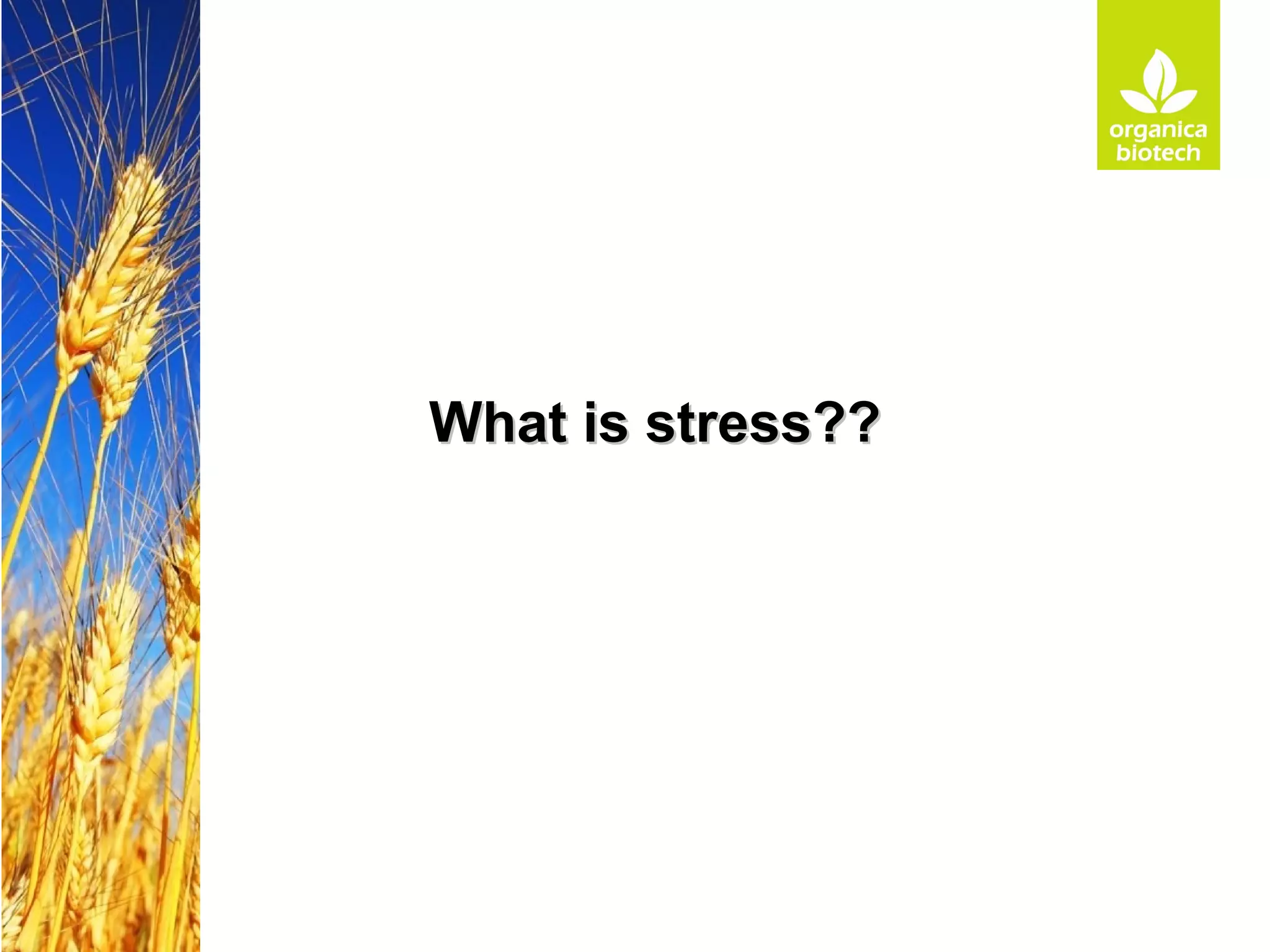 Alleviating abiotic and biotic stress in plants | PPT