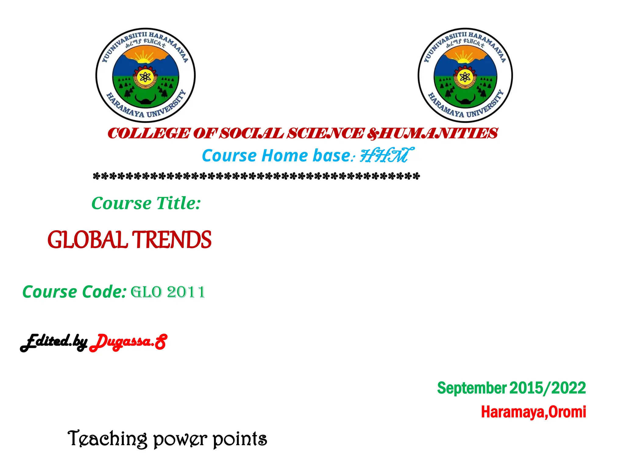 All Global trends Power point Haramaya University.pptx