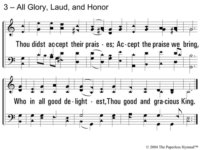 All glory laud and honor | PPT