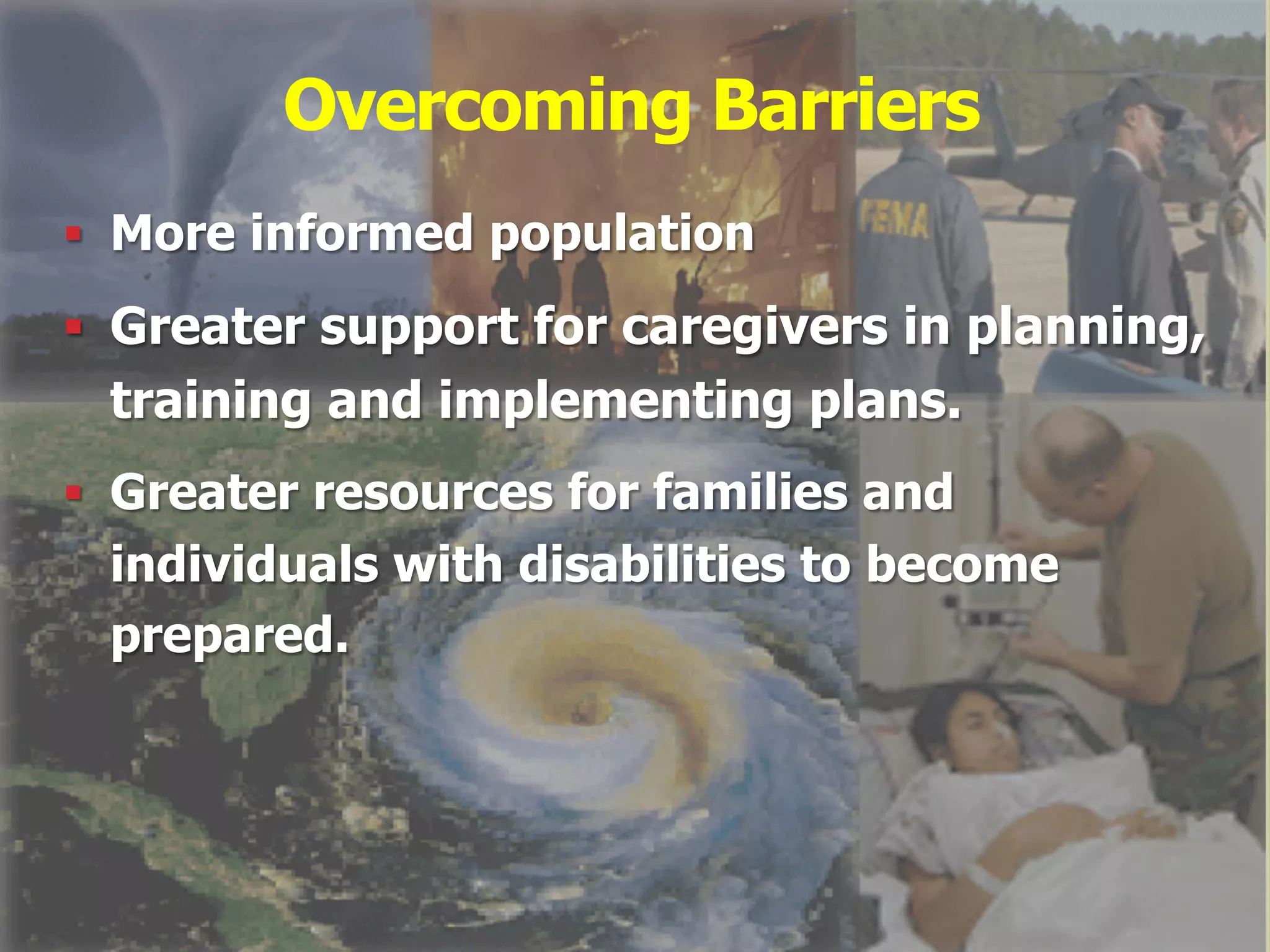 All hazards preparedness and planning for people with health needs and ...