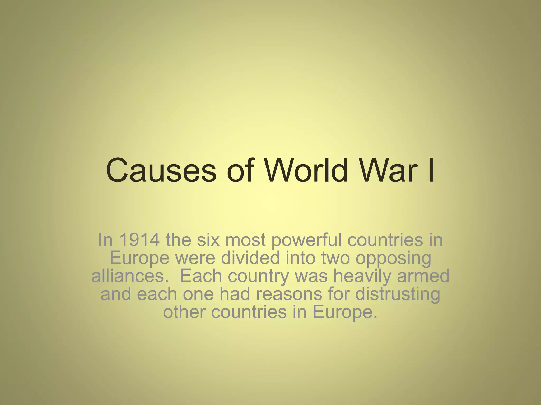 Causes of World War 1 | PPTX | Death, Injury, or Military Conflict ...