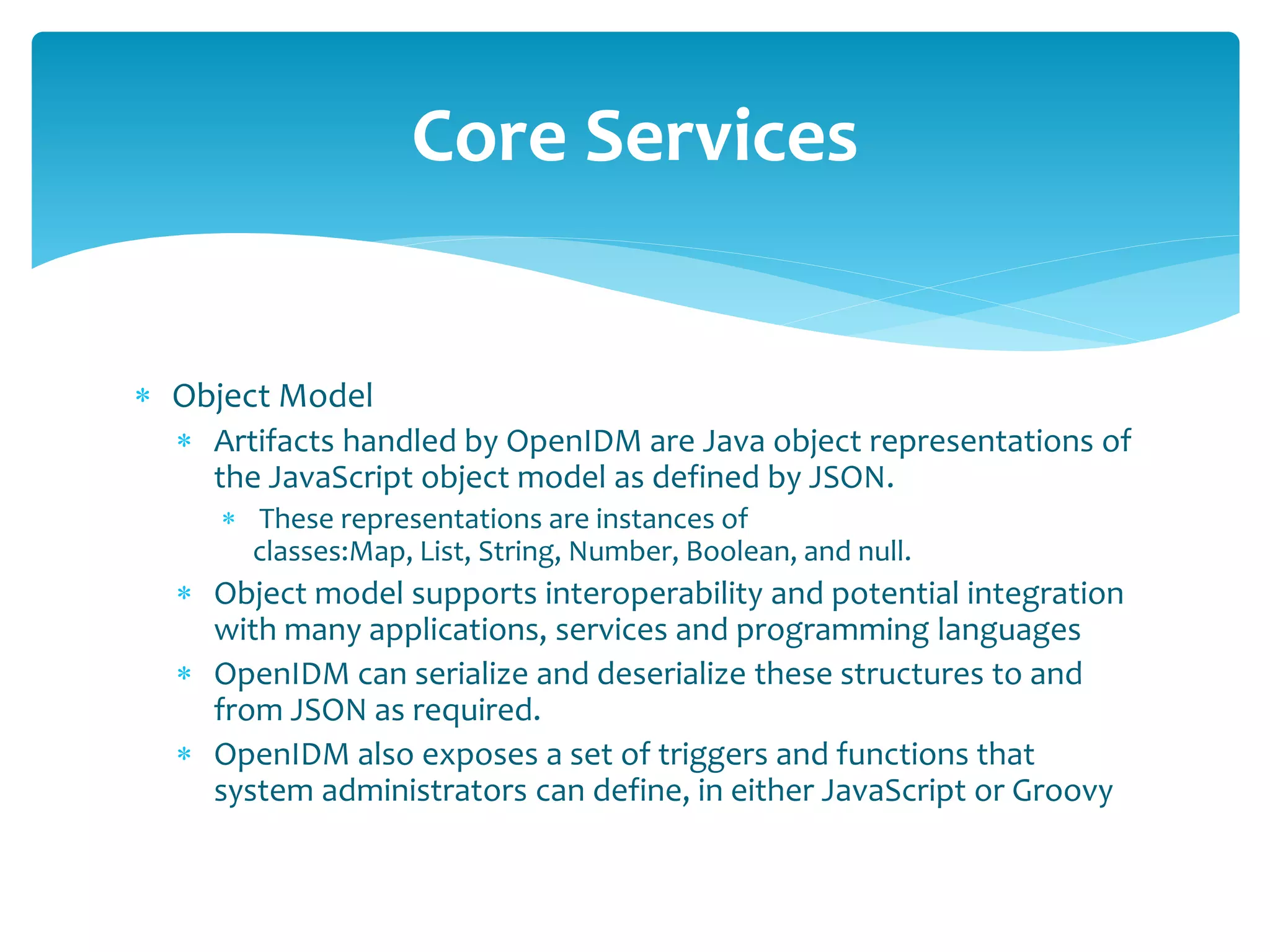 Identity Manager Opensource OpenIDM Architecture | PPTX