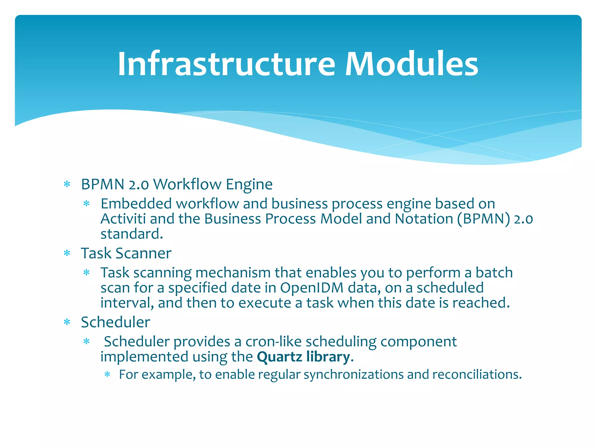 Identity Manager Opensource OpenIDM Architecture | PPTX
