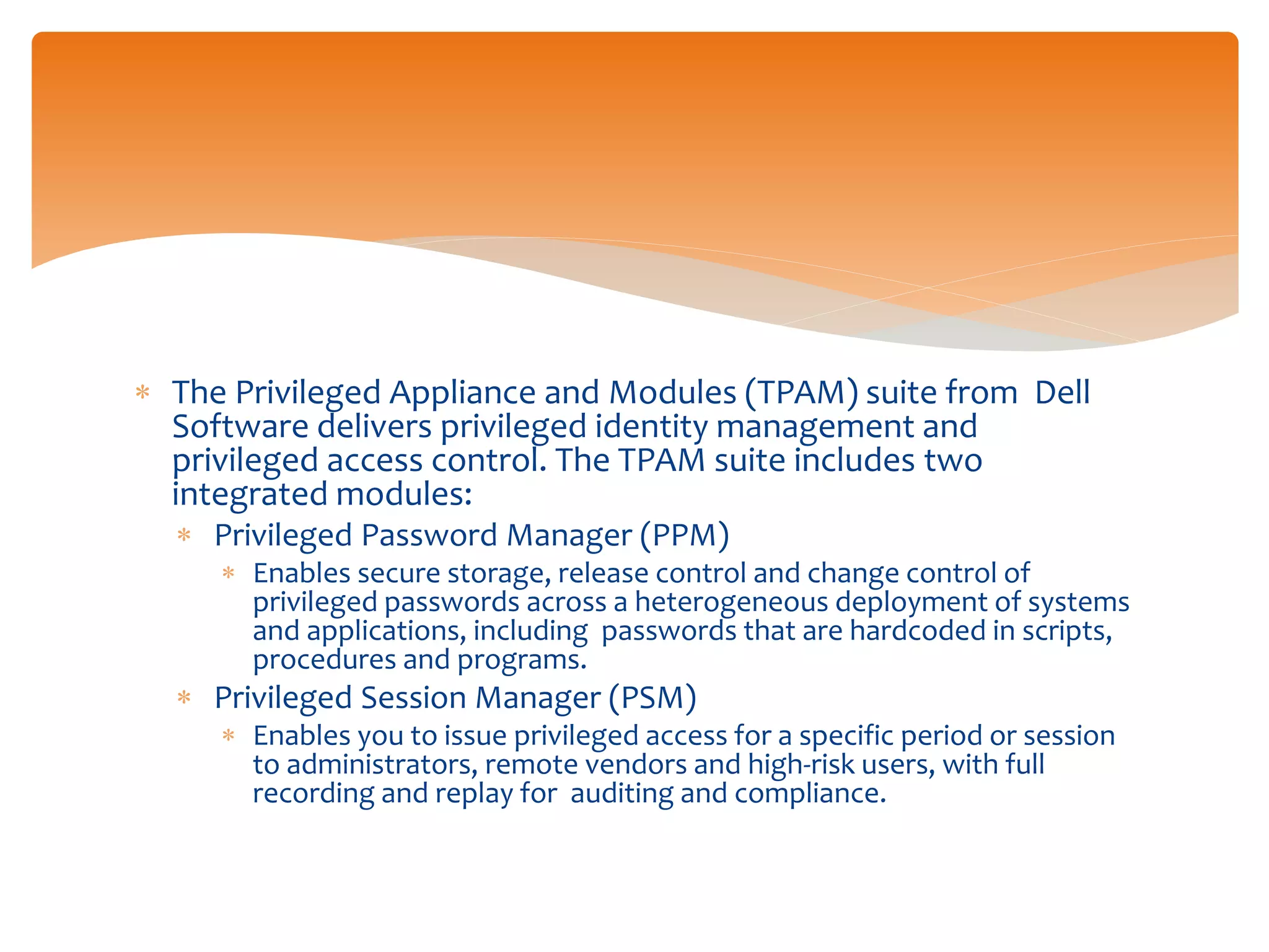 Dell Quest TPAM Privileged Access Control | PPTX