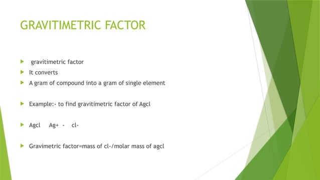 Volumetric titrimetric analysis-Gravimetric analysis | PPTX