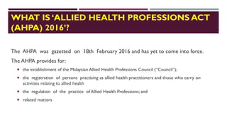Allied Health Professions Act 2016: What MDA Members Should Know! | PDF
