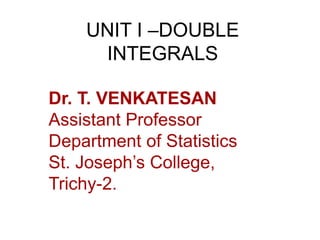 ALLIED MATHEMATICS -II UNIT I DOUBLE INTEGRALS.ppt