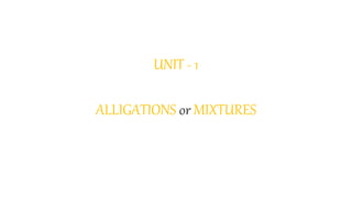 Alligation OR mixture.pptx