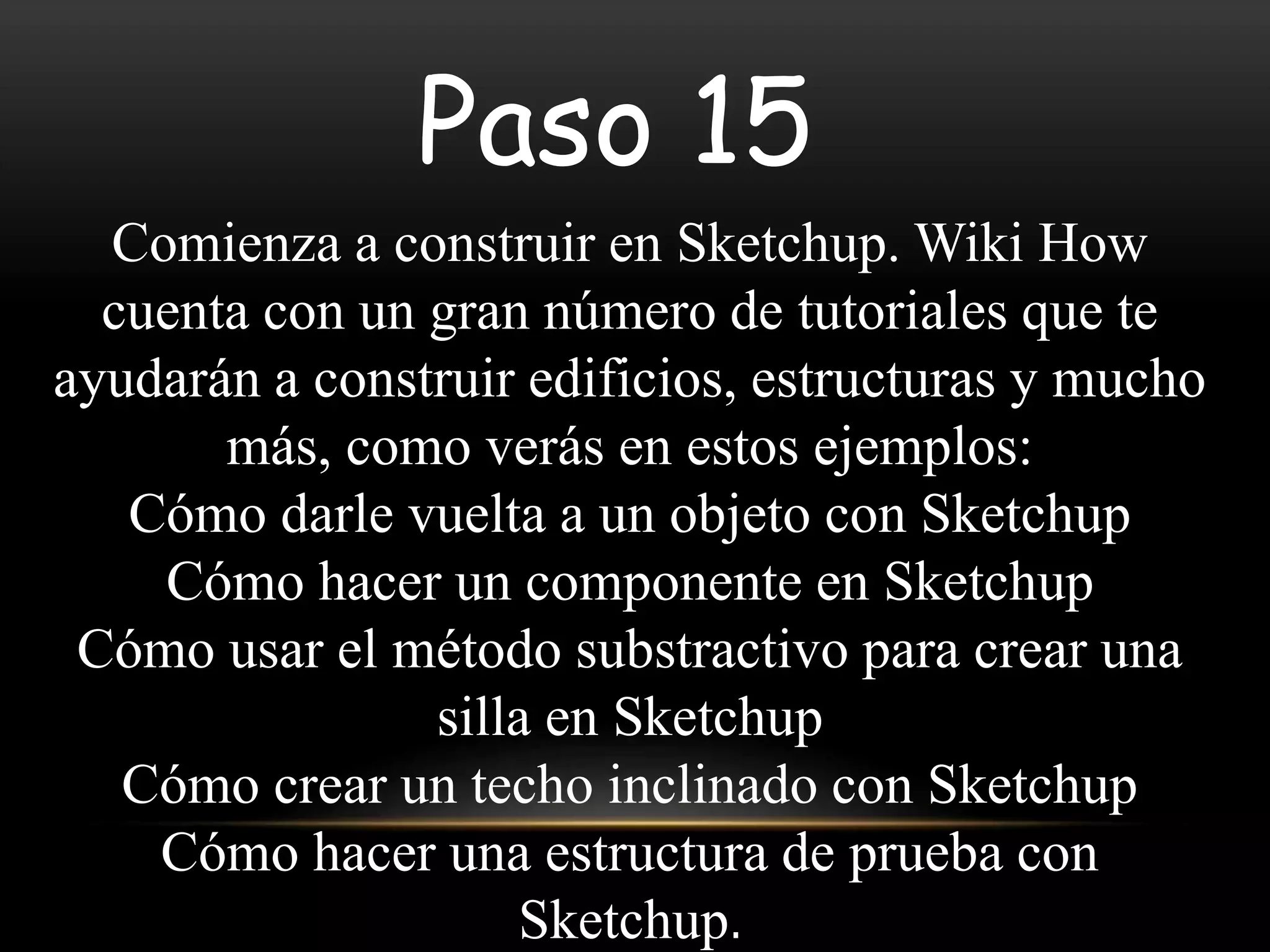 sketchup paso a paso 123 | PPTX