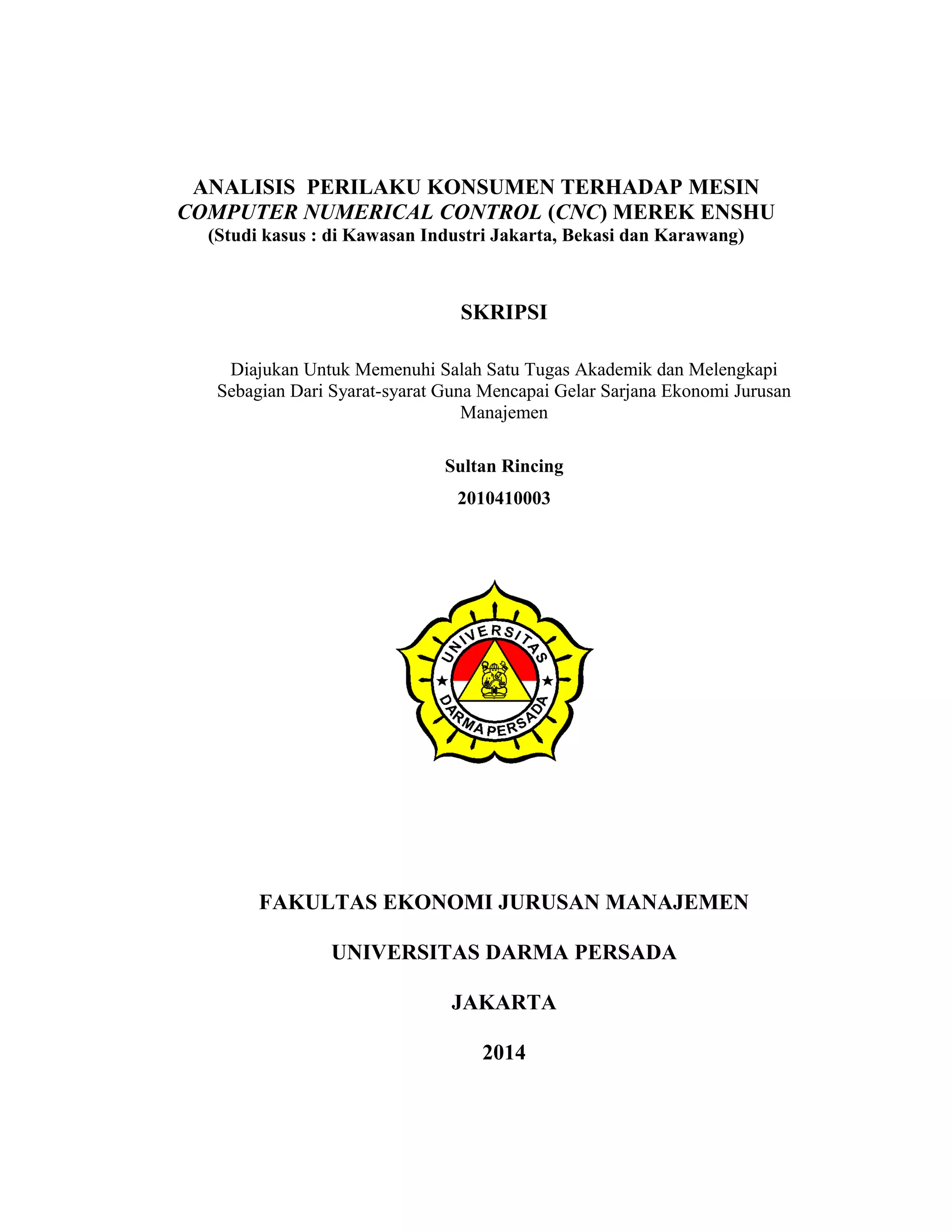 ANALISIS PERILAKU KONSUMEN TERHADAP MESIN COMPUTER NUMERICAL CONTROL ...