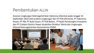 ALLIN - Rencana Implementasi Life Cycle Assessment (LCA) pada Kegiatan Pembangkit Listrik dalam ...