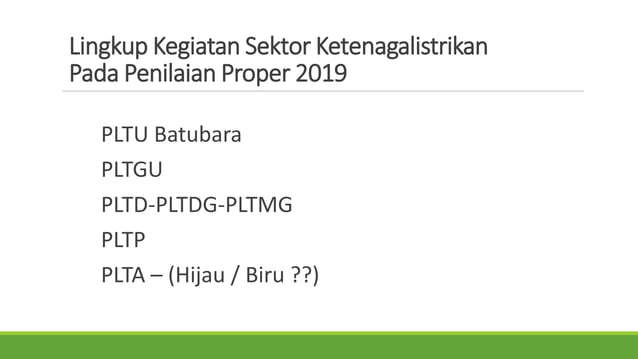 ALLIN - Rencana Implementasi Life Cycle Assessment (LCA) pada Kegiatan Pembangkit Listrik dalam ...